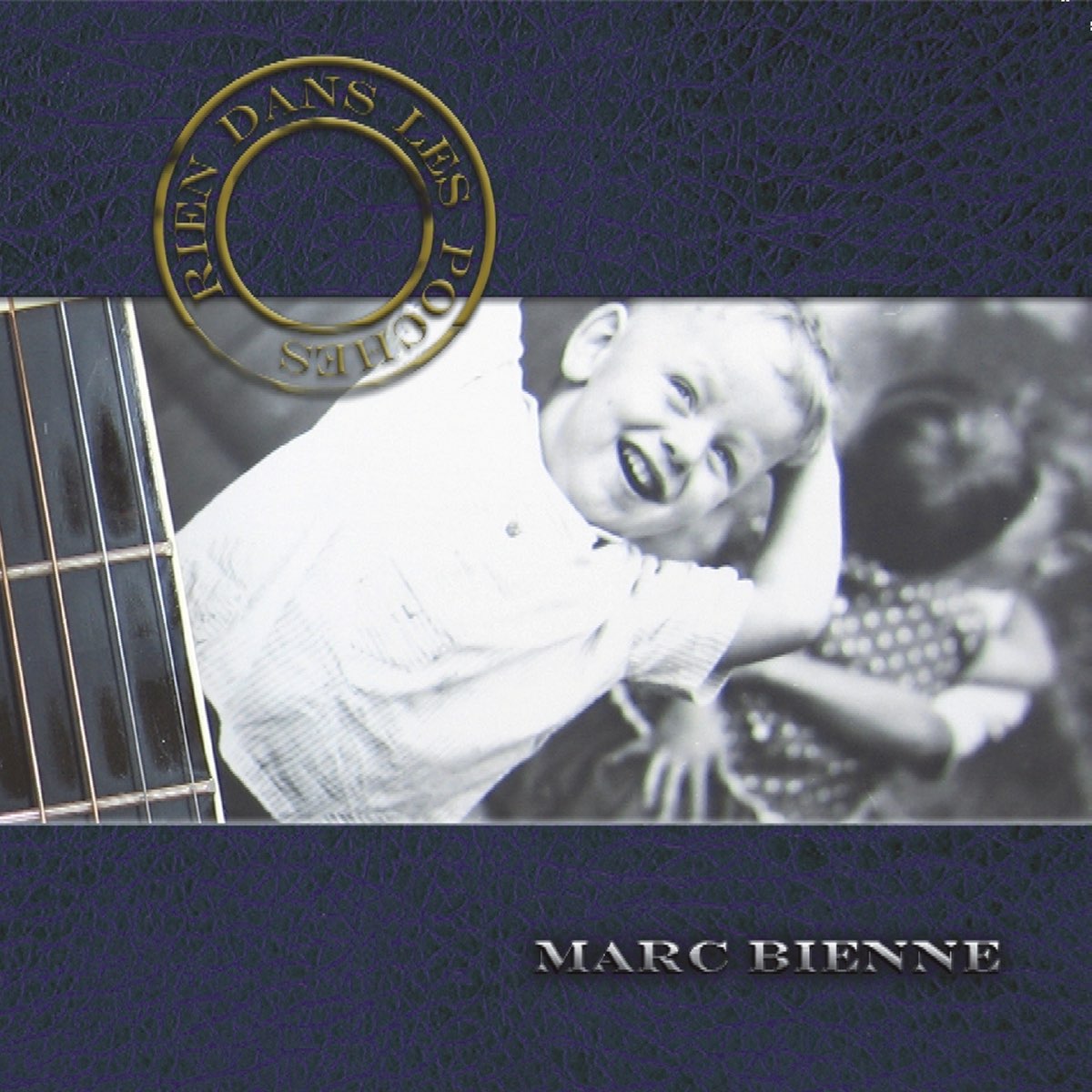 Rien dans les poches》- Marc Bienne的专辑 - Apple Music
