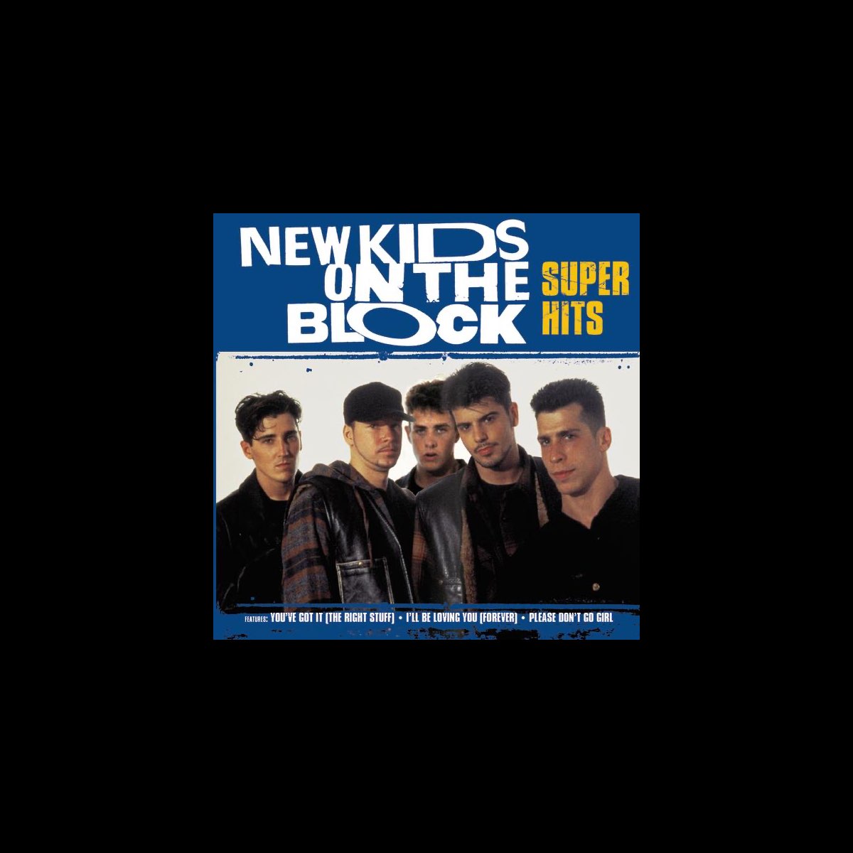 ‎Super Hits - Album by New Kids On the Block - Apple Music