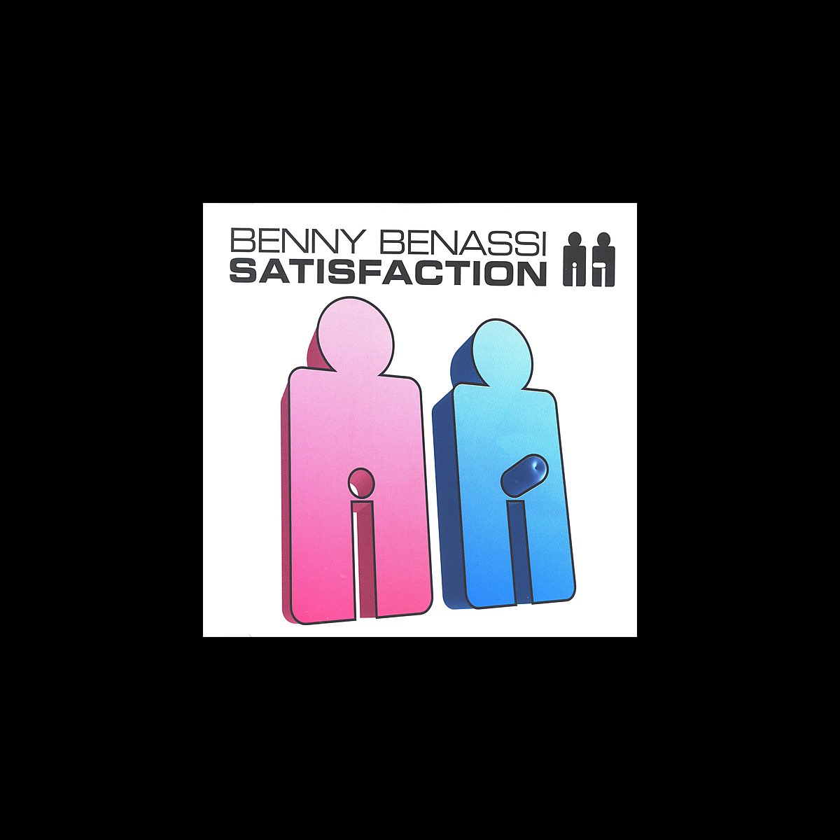 Benny Benassi Satisfaction Album
