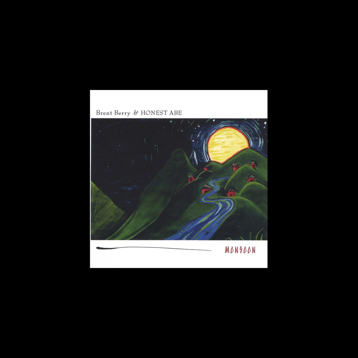 Monsoon” álbum de Brent Berry & Honest Abe en Apple Music
