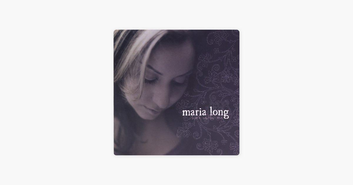 ‎Here With Me - Album by Maria Long - Apple Music