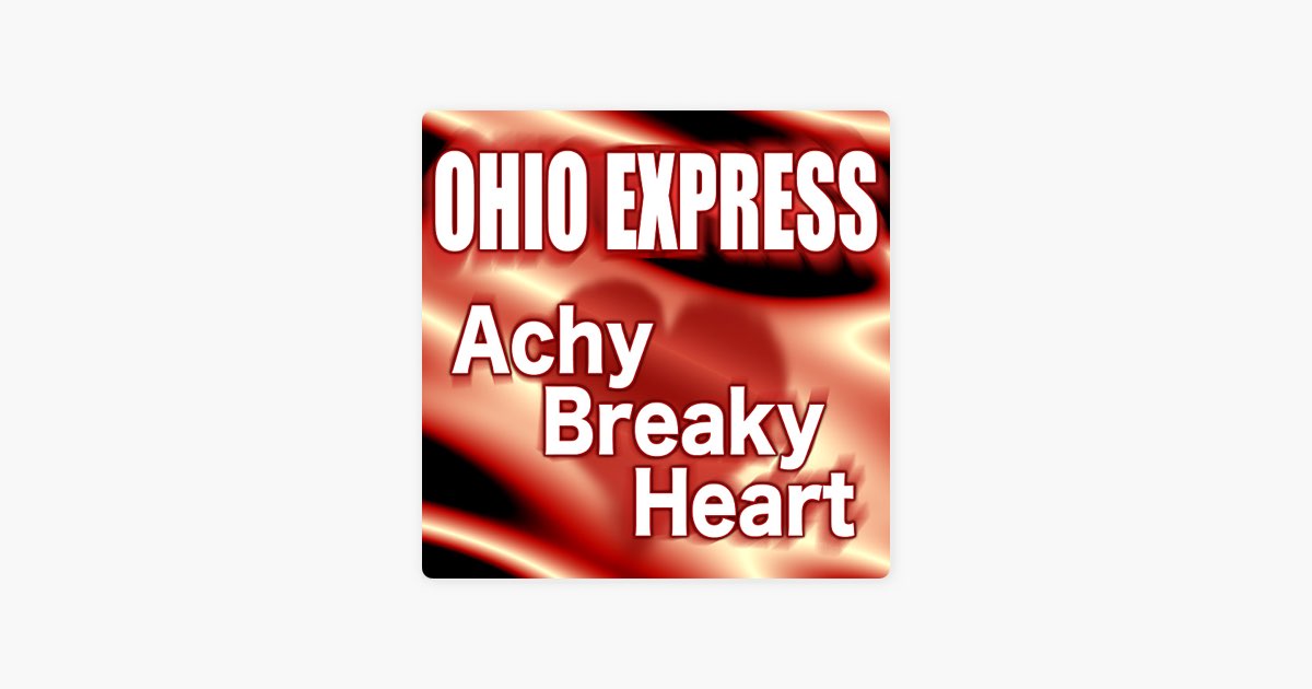 ‎Achy Breaky Heart (Party Mix) - Canción de Ohio Express - Apple Music