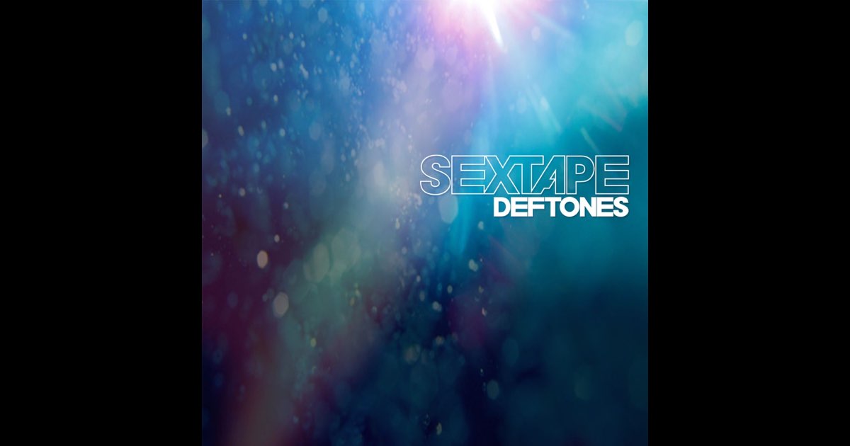 Sextape - EP” álbum de Deftones en Apple Music