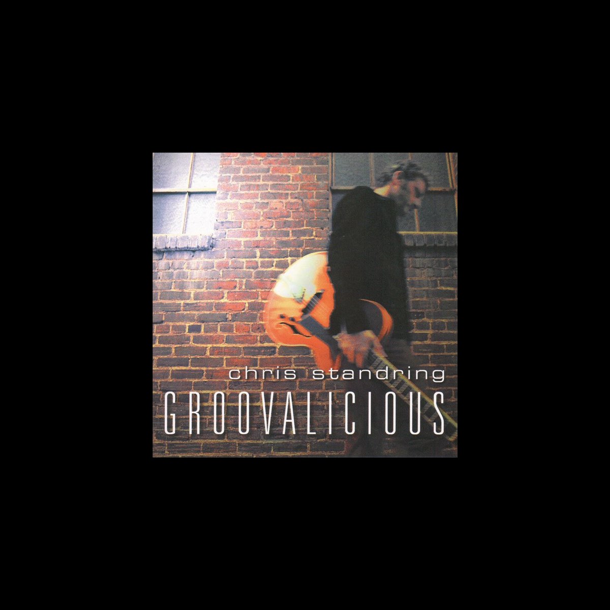 ‎Groovalicious - Album by Chris Standring - Apple Music