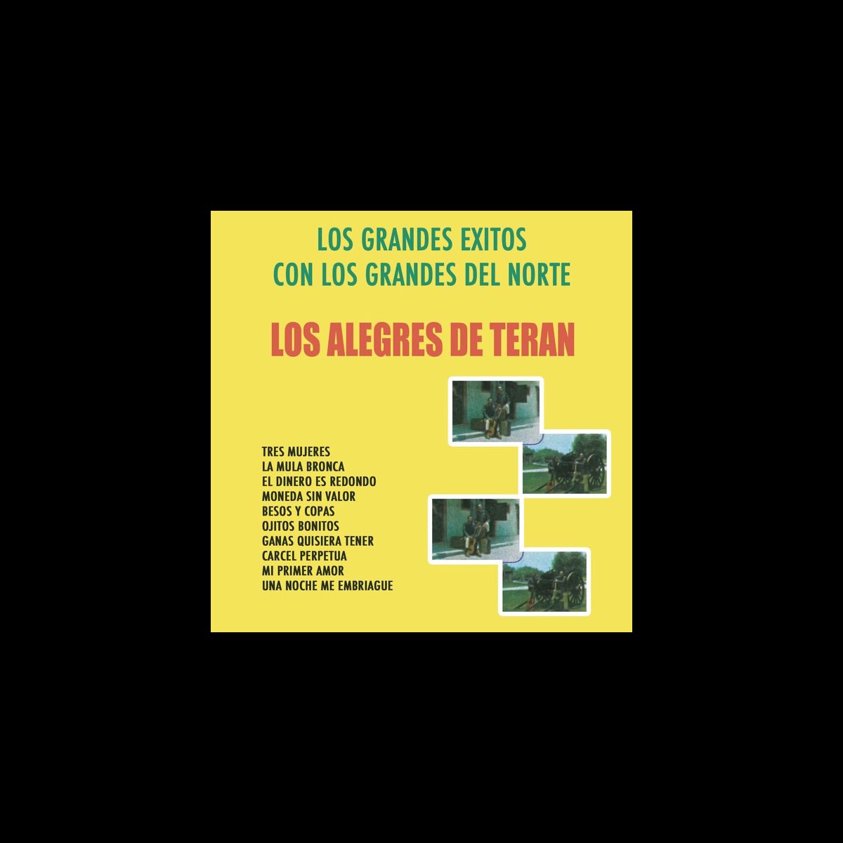 ‎Los Grandes Exitos Con los Grandes del Norte - Album by Los Alegres de ...