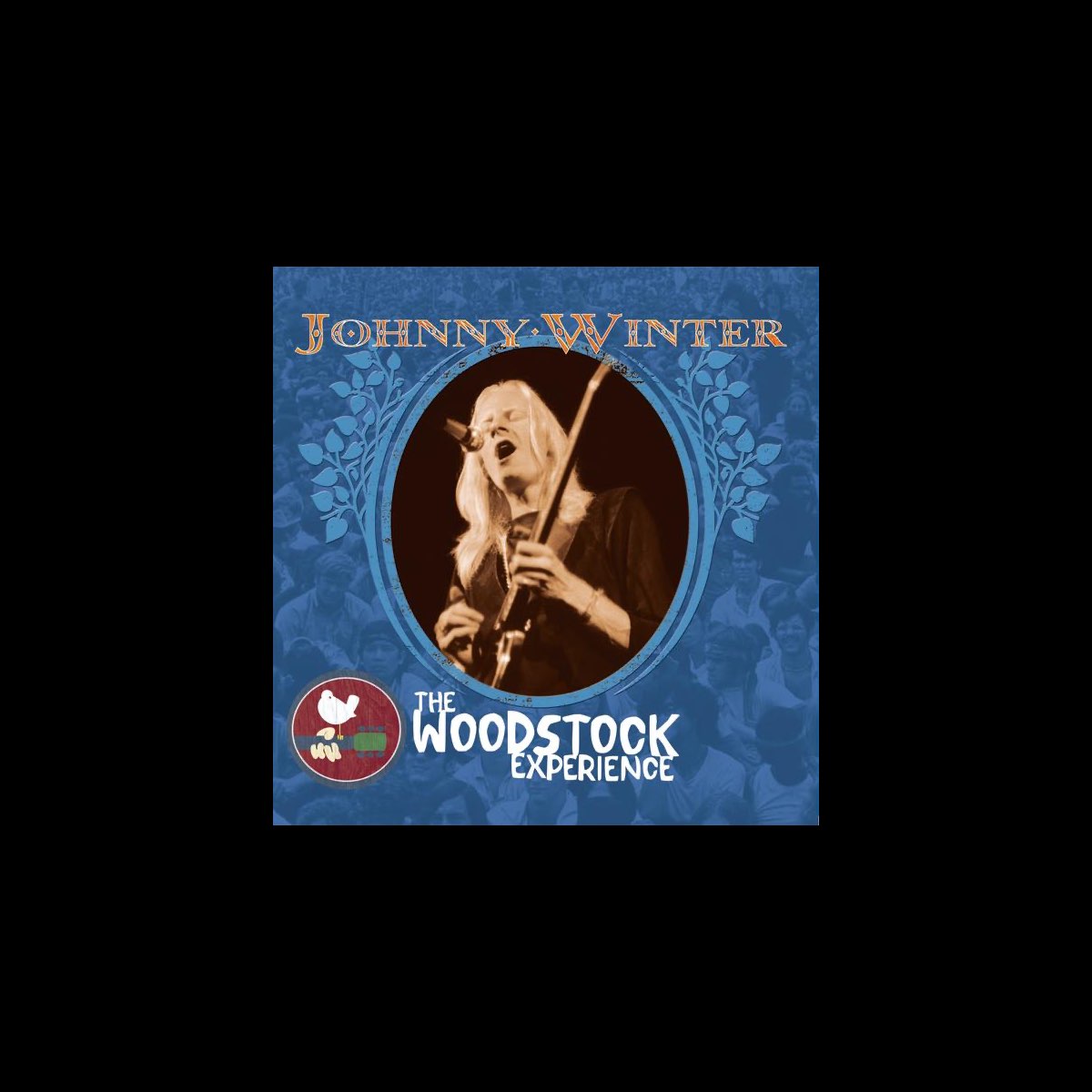 ‎The Woodstock Experience: Johnny Winter - Album by Johnny Winter ...