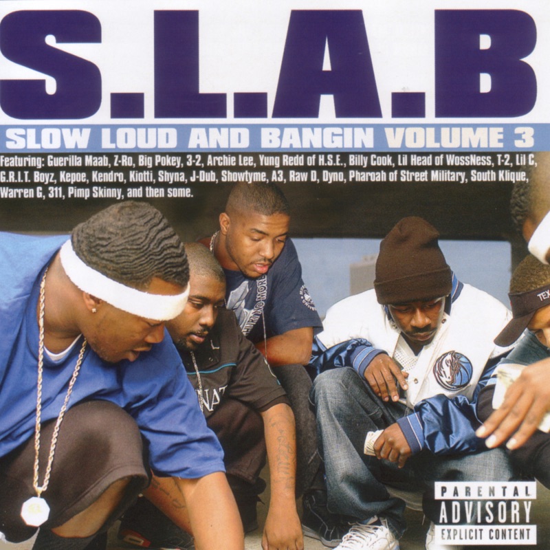 Slabs On the Rise - Boss, Dougie D, Jay'ton, Lil B & Trae tha Truth ...