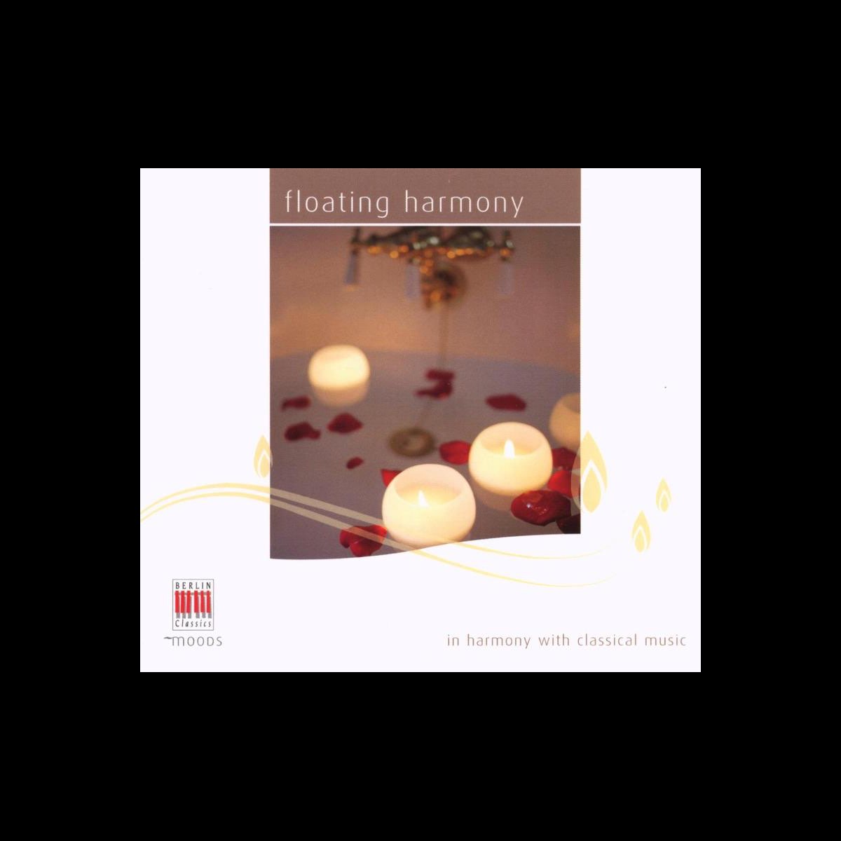 ‎Floating Harmony by Annerose Schmidt, Bernd Casper, Dietmar Hallmann ...