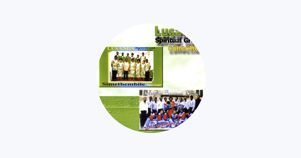 ‎Lusanda Spiritual Group - Apple Music