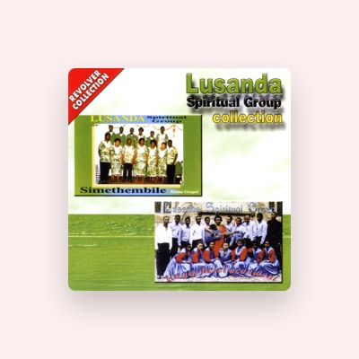 Lusanda Spiritual Group - Shazam