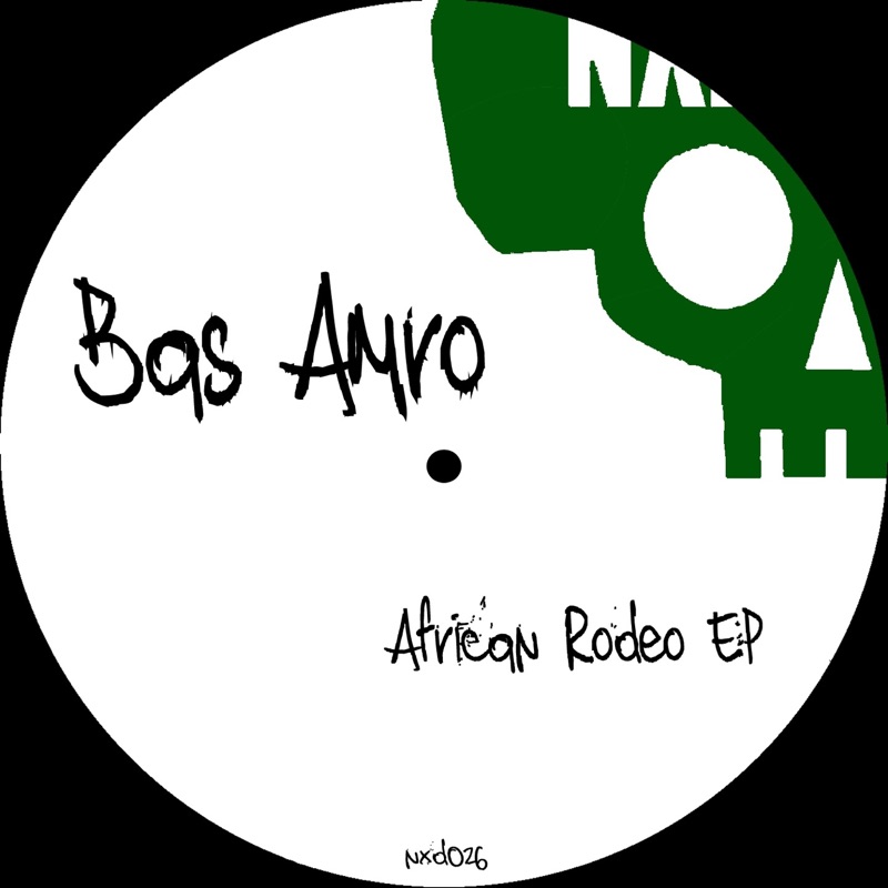 African Rodeo - Bas Amro: Song Lyrics, Music Videos & Concerts