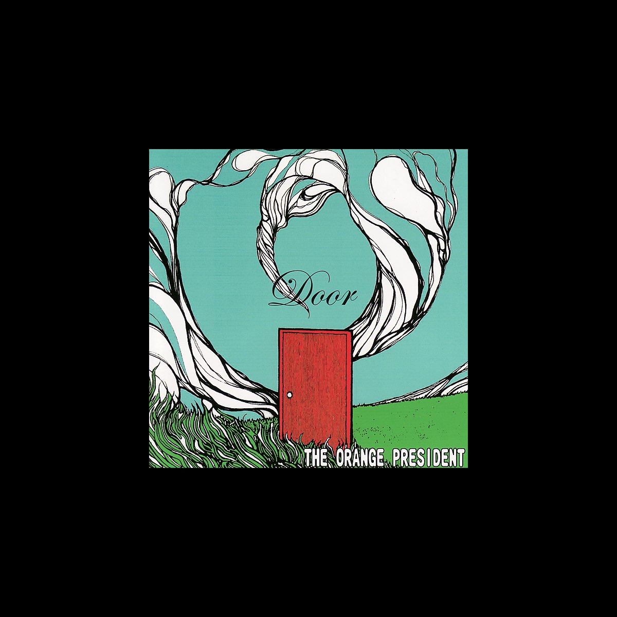 Door - EP》- THE ORANGE PRESIDENT的专辑 - Apple Music