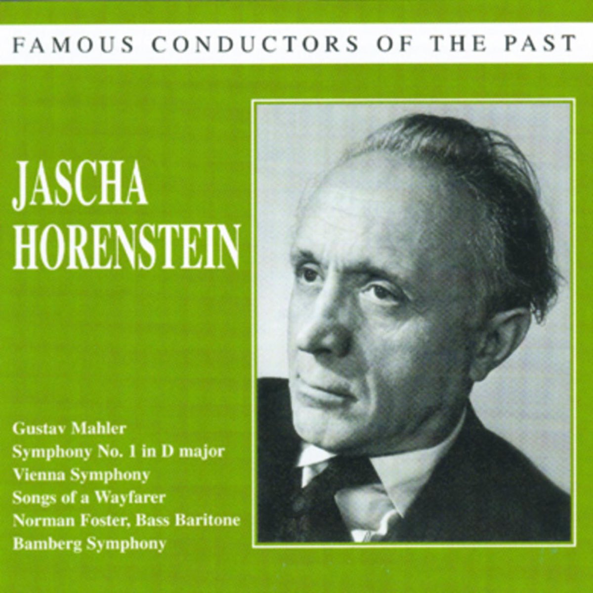 Famous Conductors of the Past: Jascha Horenstein》- 雅沙 · 霍伦斯坦的专辑 - Apple ...