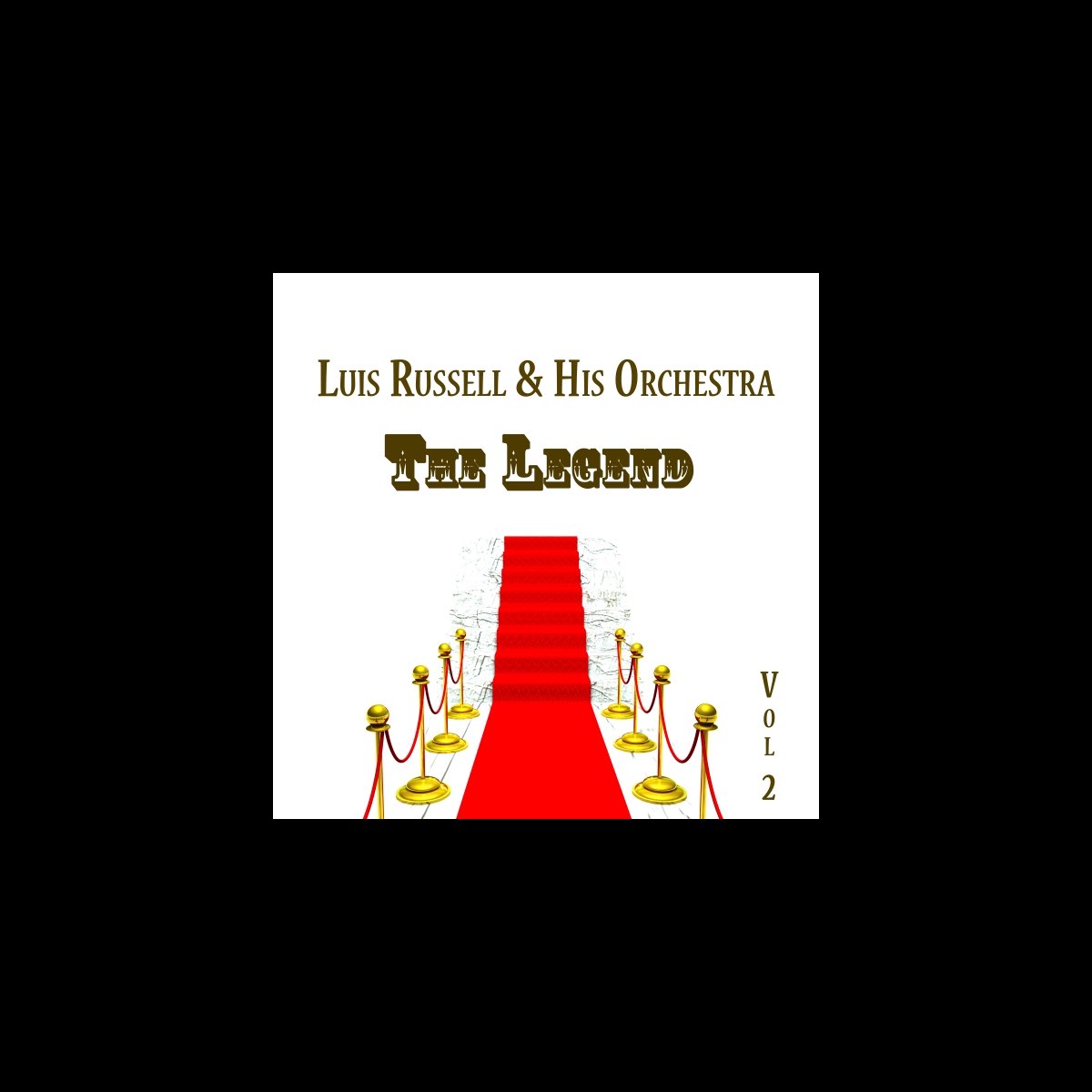 ‎Luis Russell & His Orchestra, The Legend Vol 2 by Luis Russell on ...