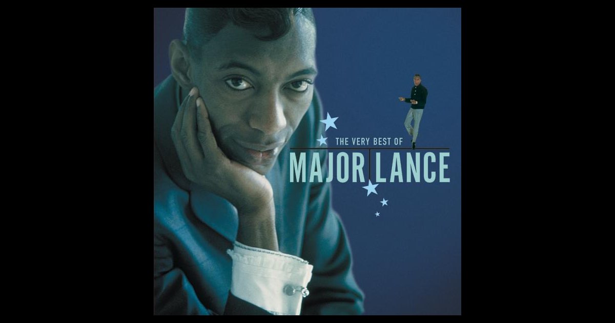 ‎The Very Best of Major Lance - Album by Major Lance - Apple Music
