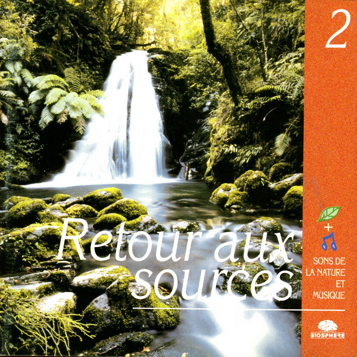 ‎Retour Aux Sources (Return to the Sources) – Album von Biosphere: Sons ...
