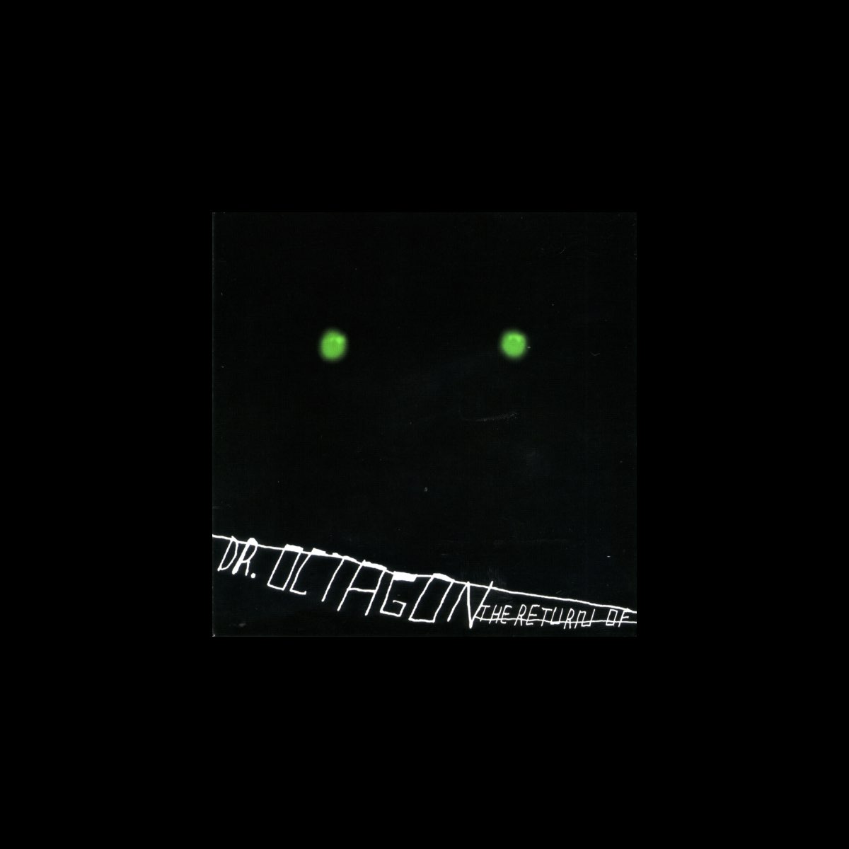‎The Return of Dr. Octagon - Dr. Octagon의 앨범 - Apple Music