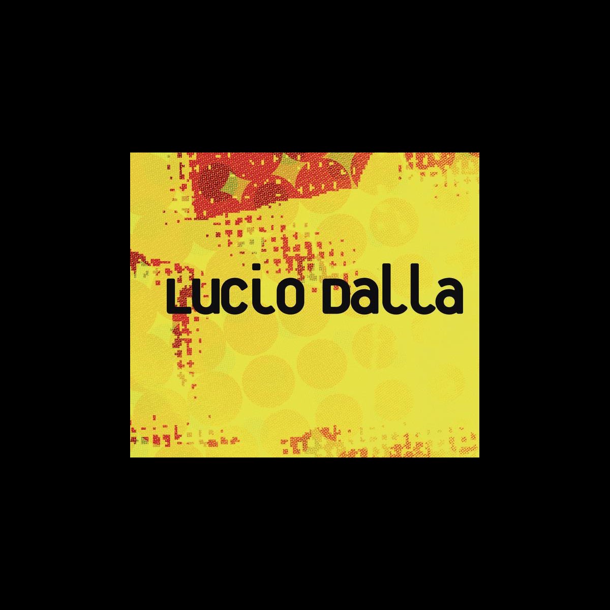 ‎Lucio Dalla - Album by Lucio Dalla - Apple Music