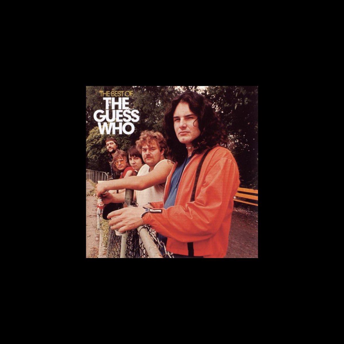‎The Best of The Guess Who - Album by The Guess Who - Apple Music