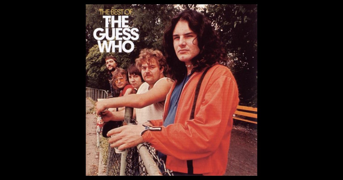 ‎The Best of The Guess Who - Album by The Guess Who - Apple Music