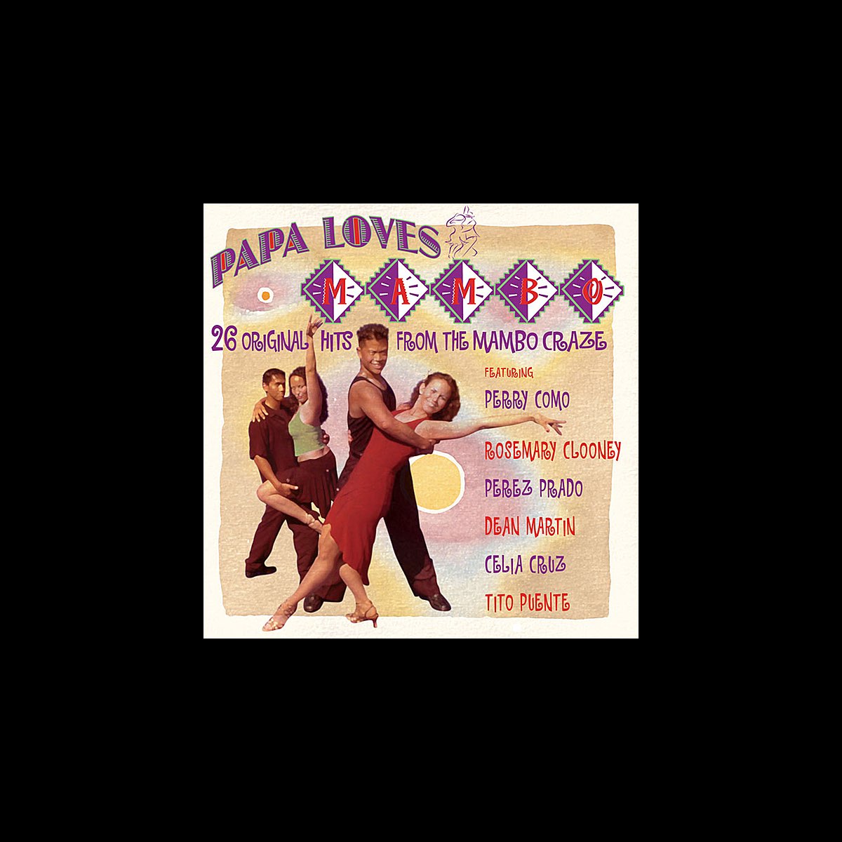 ‎Papa Loves Mambo: 26 Original Hits - Album by Various Artists - Apple ...