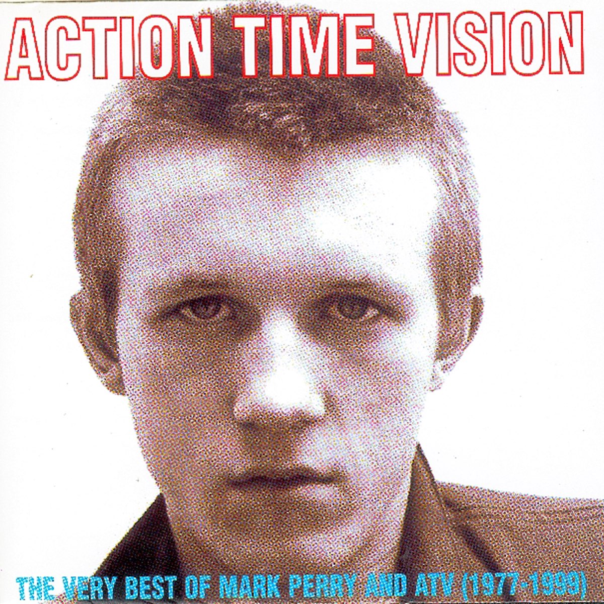 ‎Action Time & Vision - the Very Best of Mark Perry & Atv 1977-1999 by ...