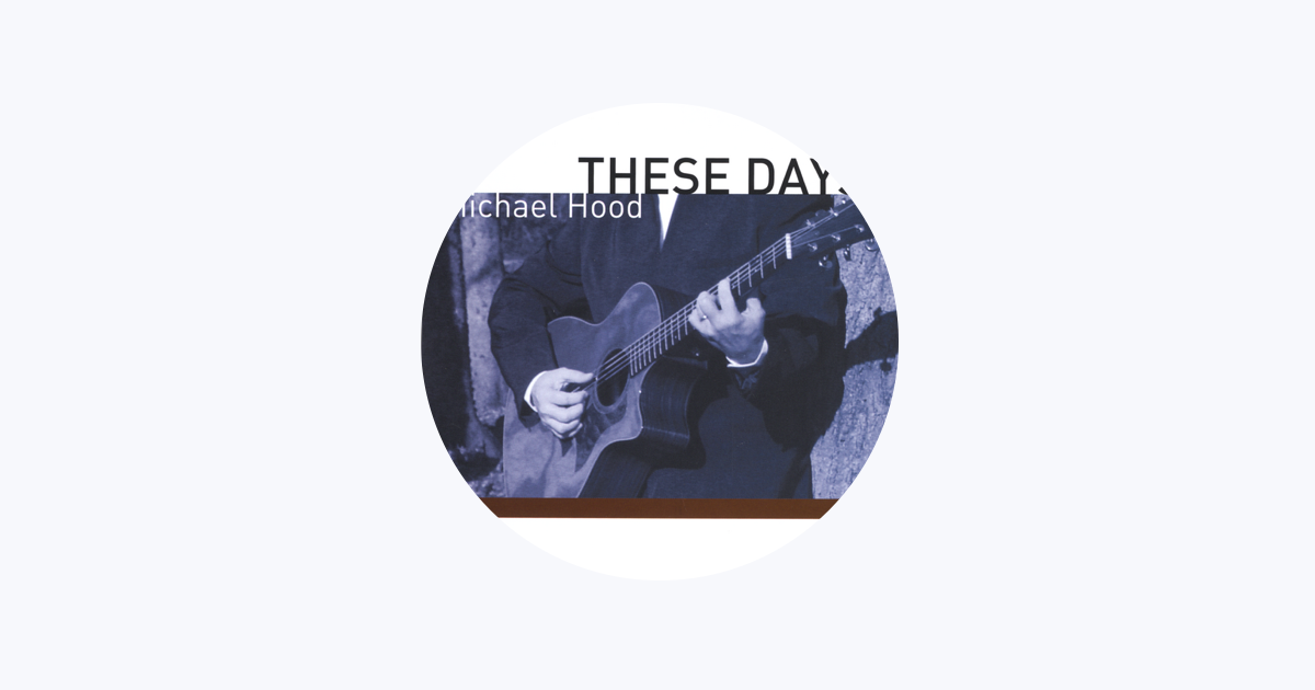 ‎Michael Hood - Apple Music