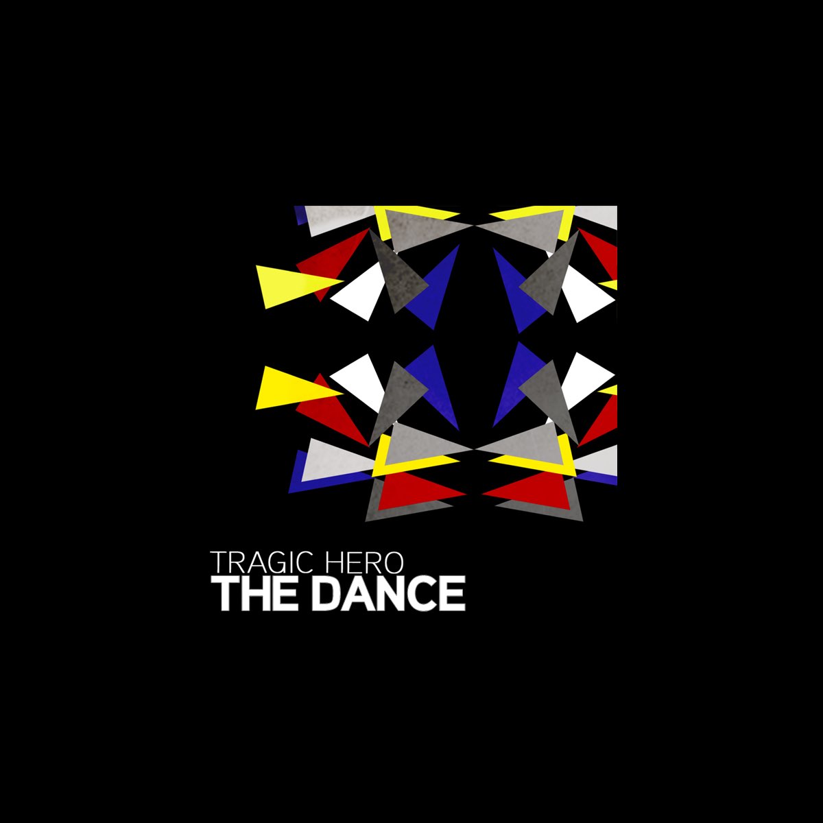 ‎Tragic Hero - Single - The Dance的專輯 - Apple Music