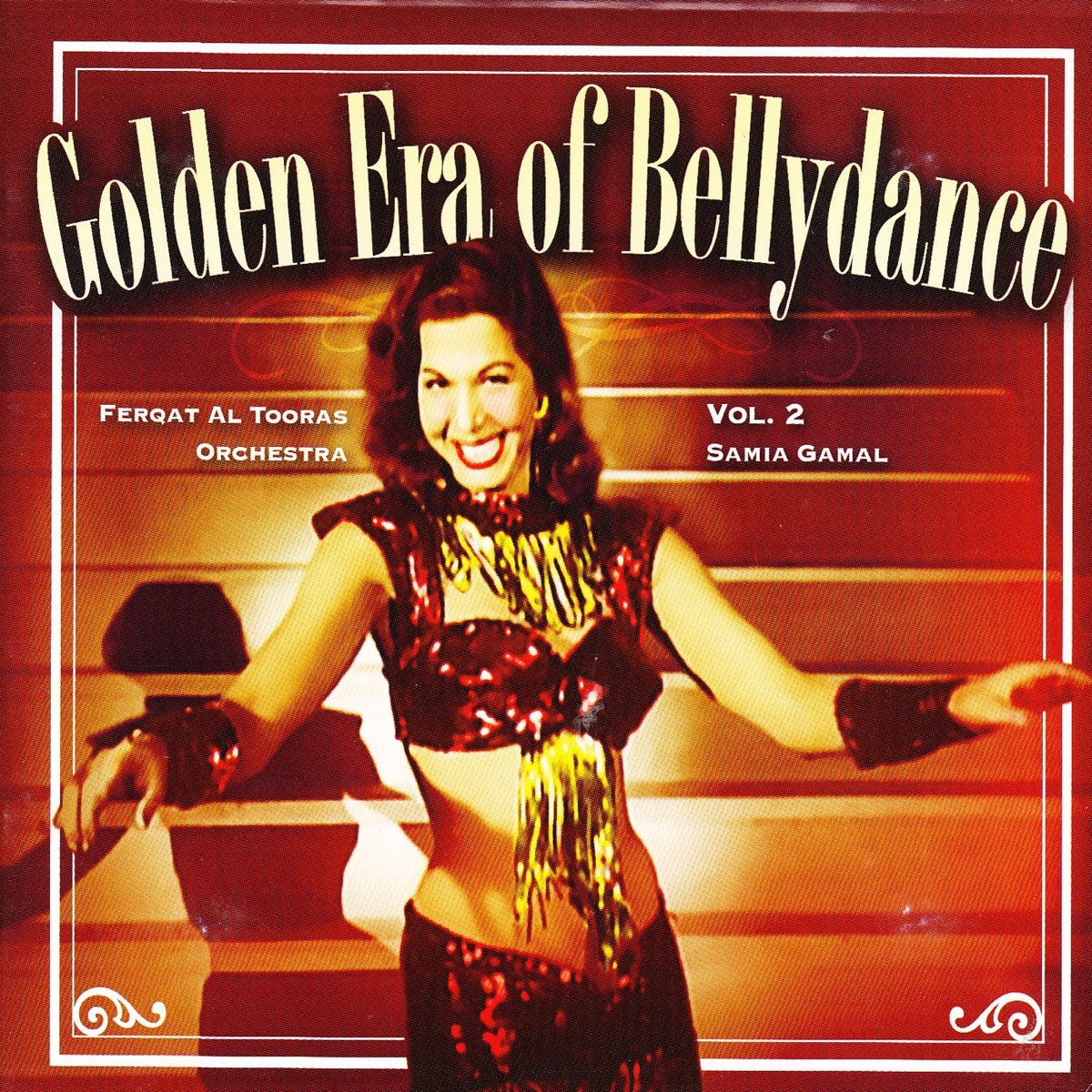 ‎Golden Era of Bellydance, Vol. 2 - Samia Gamal - Album by Ferqat Al ...
