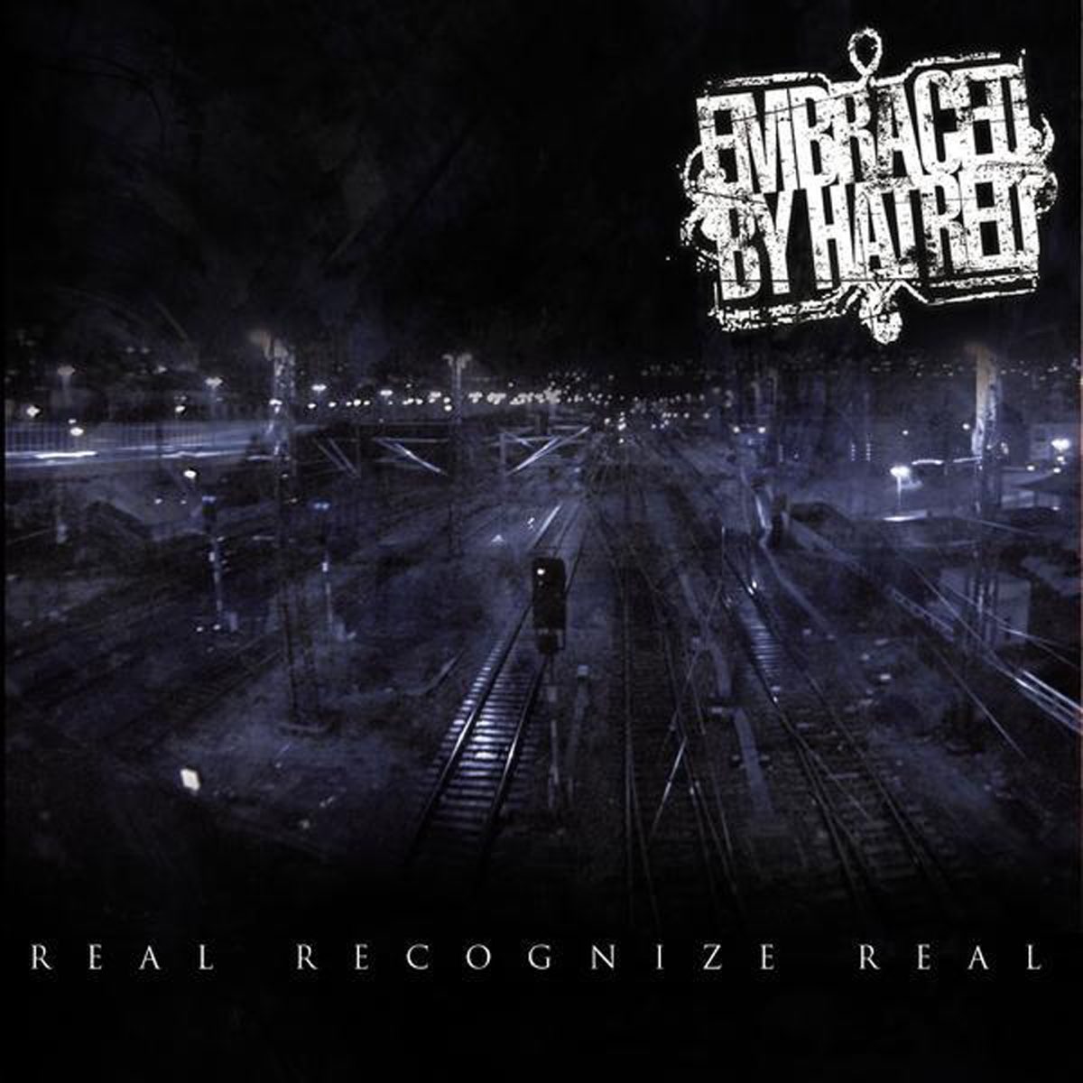 ‎Real Recognize Real - Album by Embraced By Hatred - Apple Music