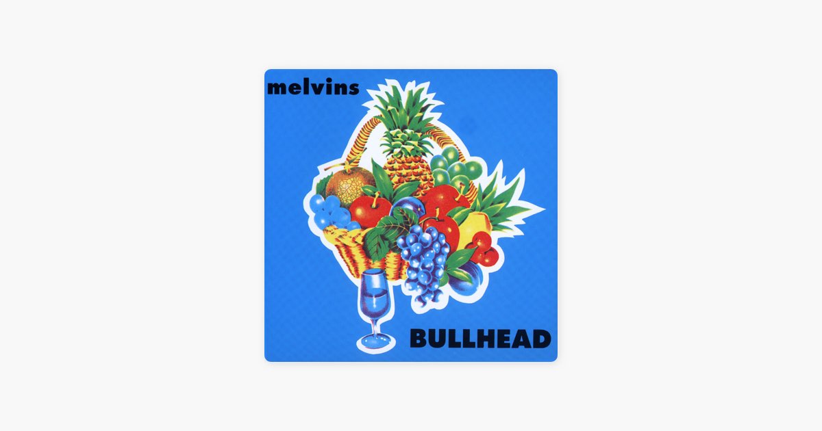 ‎Bullhead - Album by Melvins - Apple Music