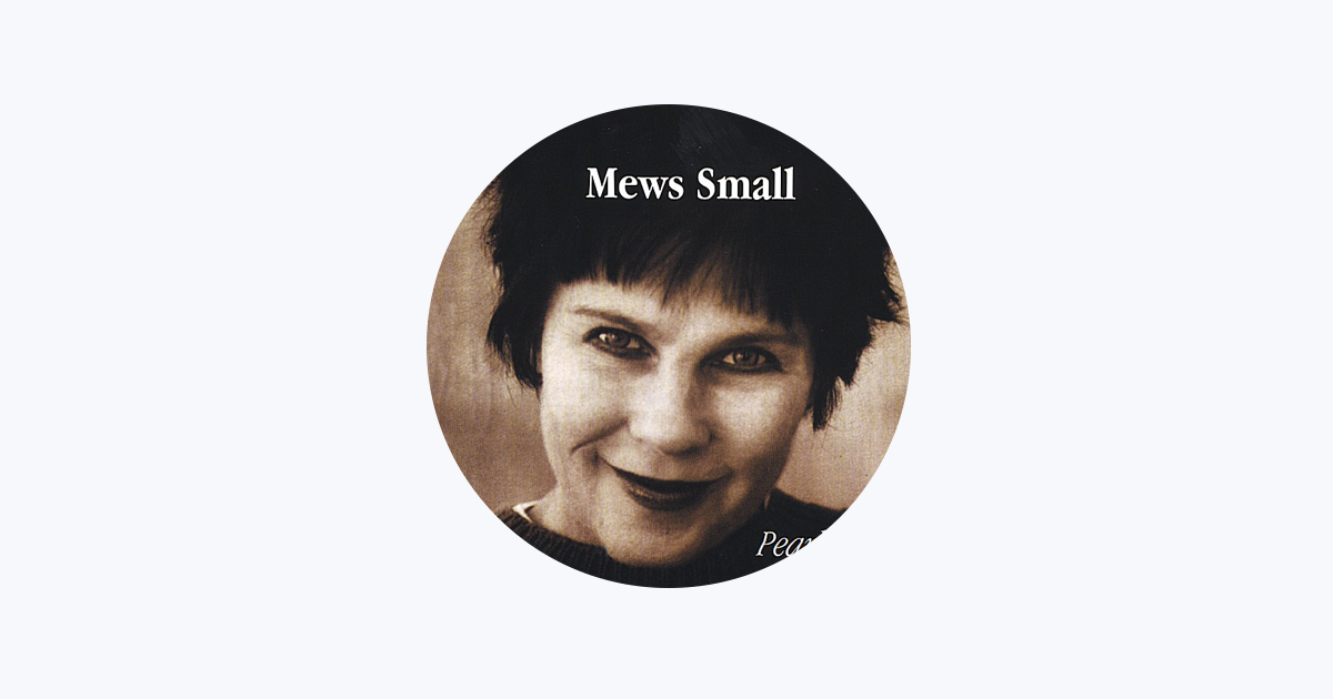 ‎Mews Small - Apple Music