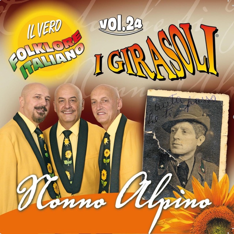 Nonno alpino - I Girasoli: Song Lyrics, Music Videos & Concerts