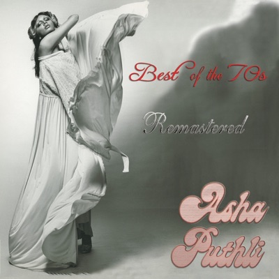 Best of the 70s Remastered - album by Asha Puthli