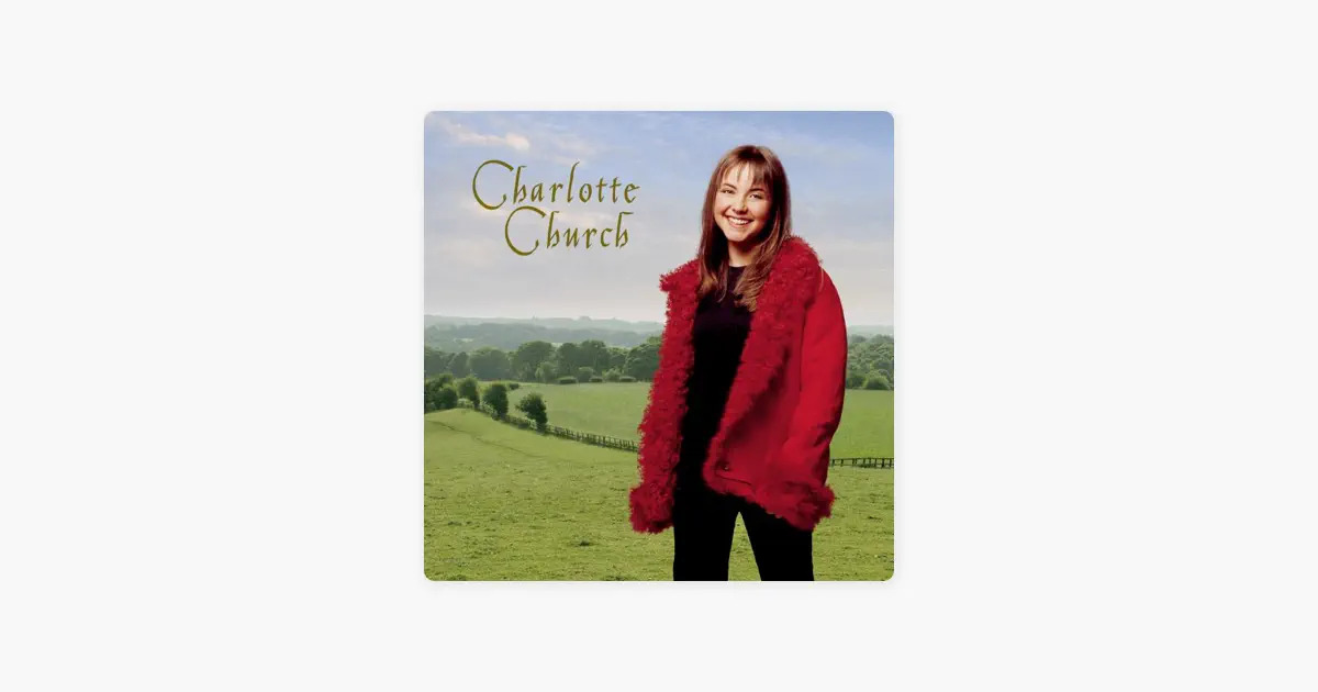 ‎Charlotte Church의 Charlotte Church - Apple Music Classical