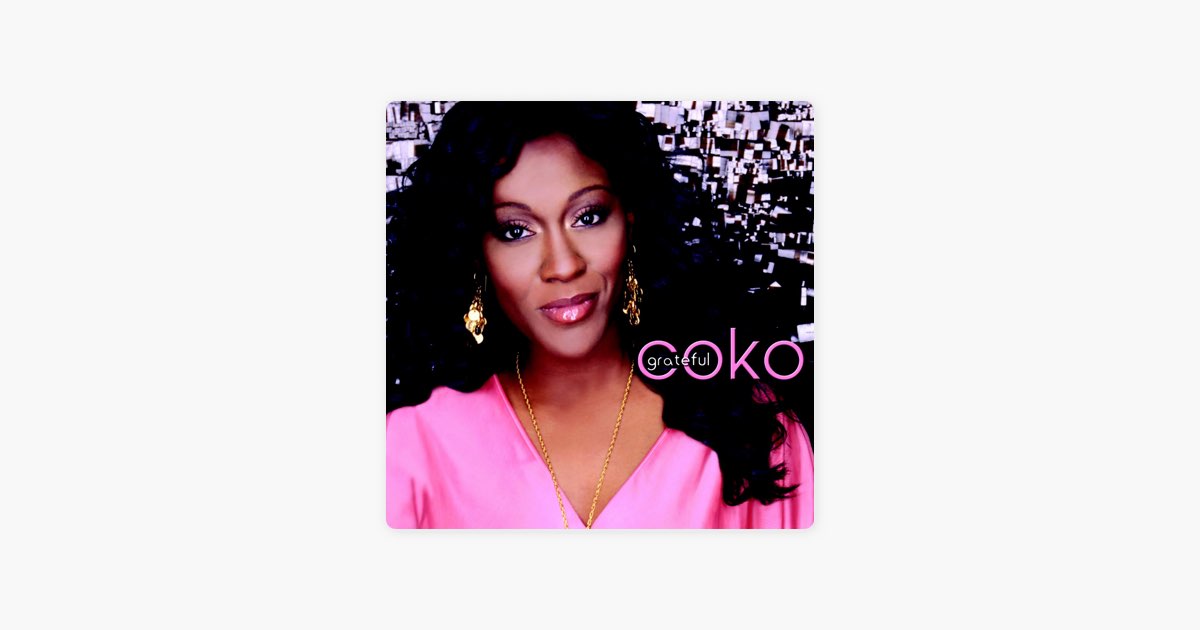 ‎Grateful - Album by Coko - Apple Music