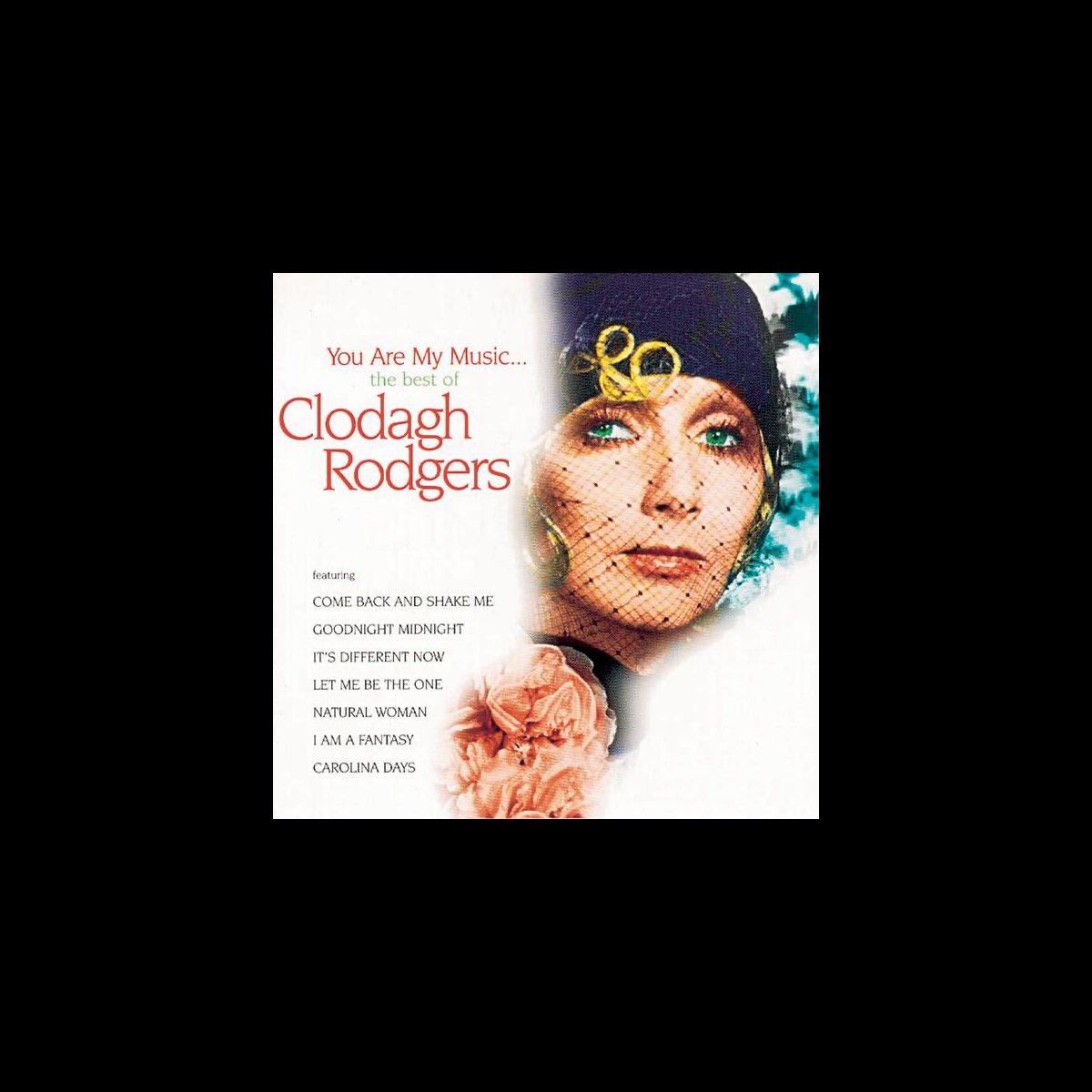 ‎You Are My Music... Best Of - Album by Clodagh Rodgers - Apple Music