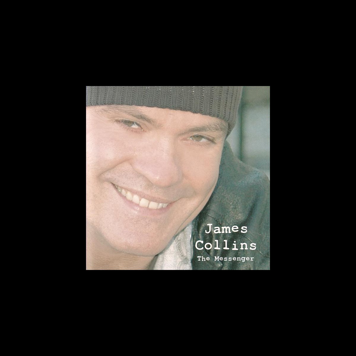 ‎The Messenger - Album by James Collins - Apple Music