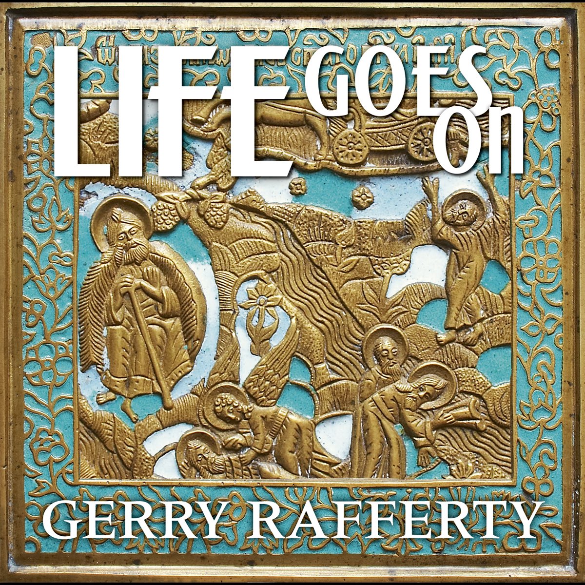 ‎Life Goes On - Album by Gerry Rafferty - Apple Music