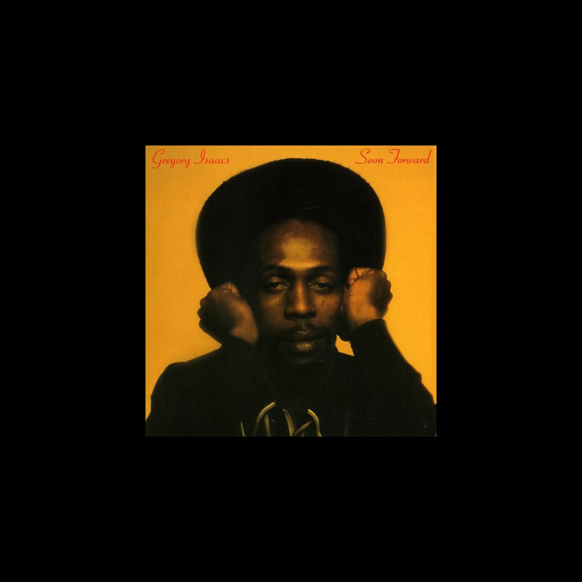 ‎Soon Forward - Album by Gregory Isaacs - Apple Music