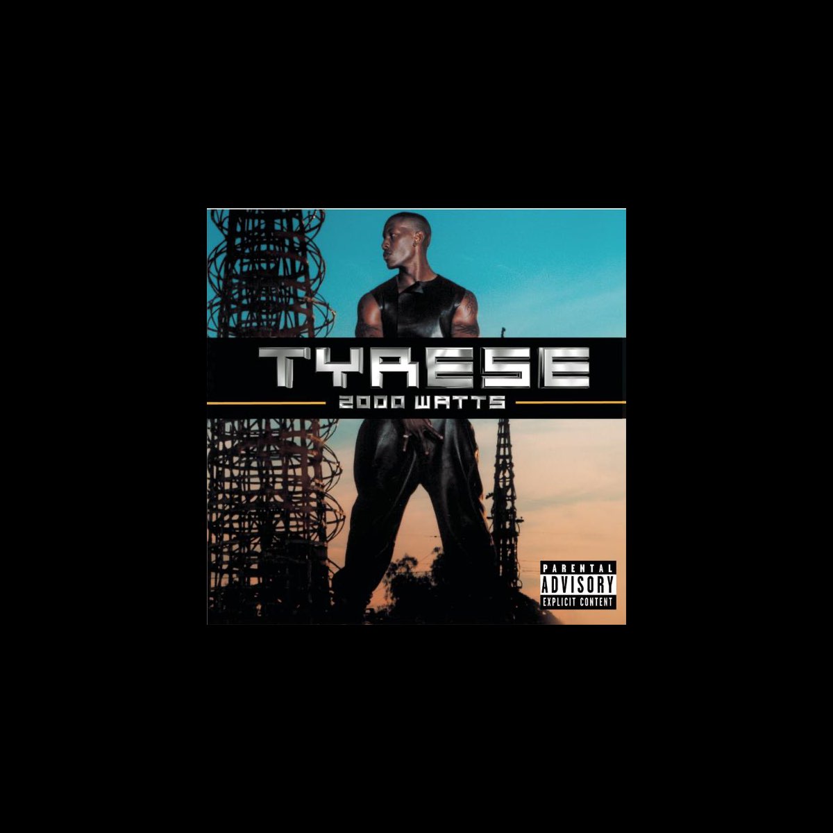 ‎2000 Watts - Album by Tyrese - Apple Music