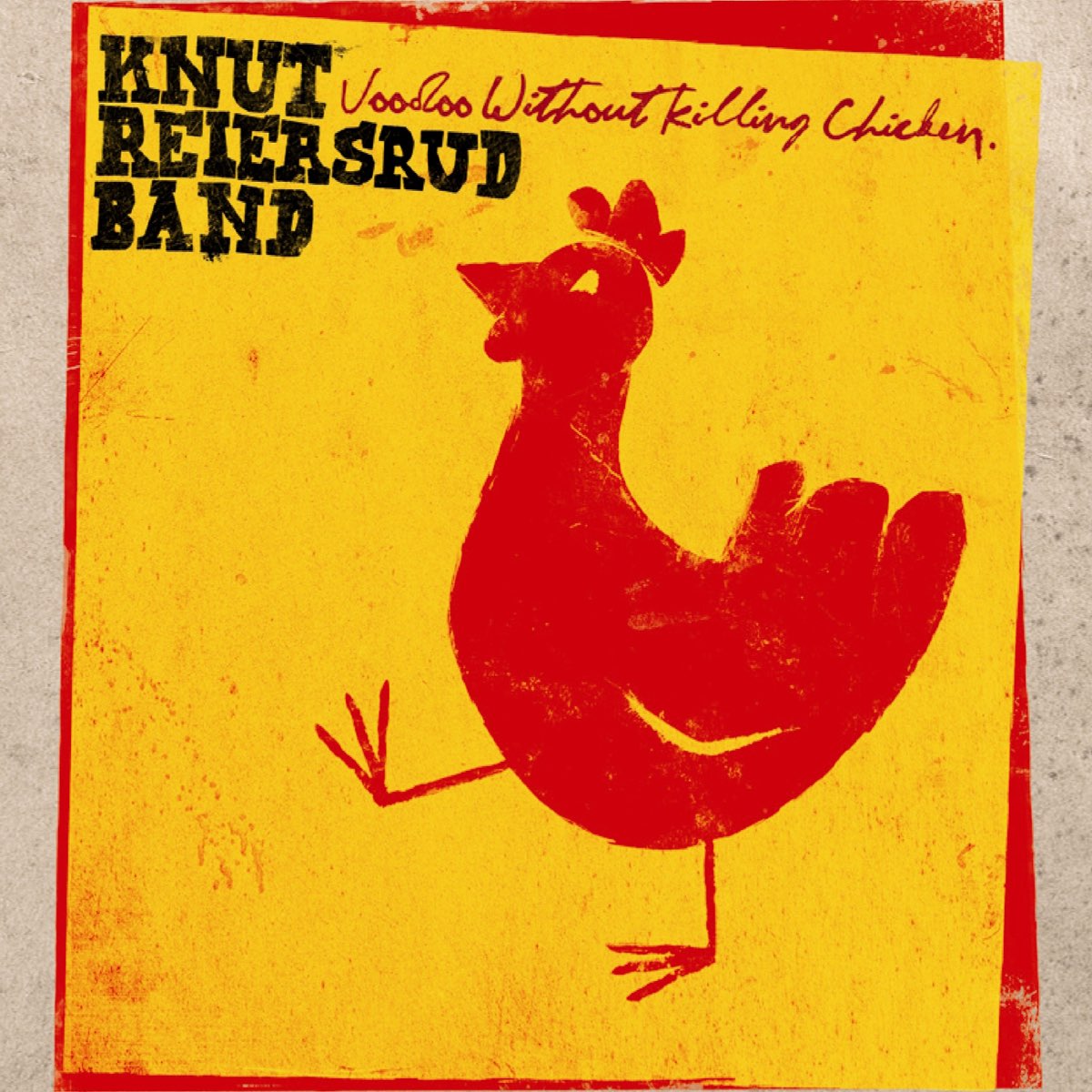 ‎Альбом «Voodoo Without Killing Chicken» — Knut Reiersrud Band — Apple ...