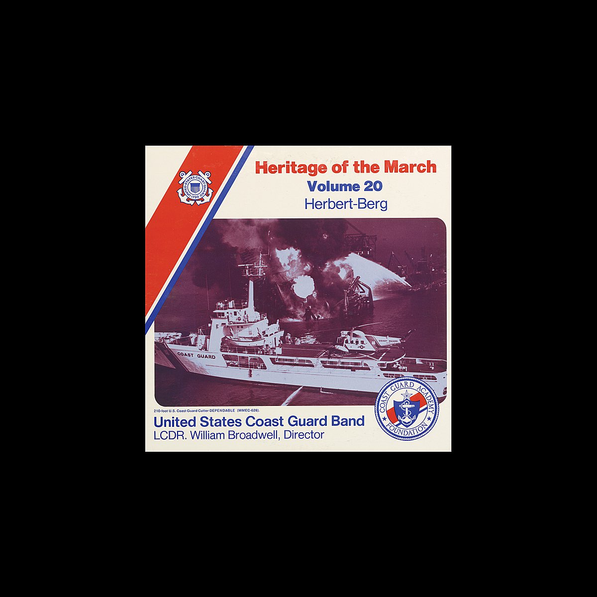 Heritage of the March, Volume 20 The Music of Herbert and Berg》- US ...