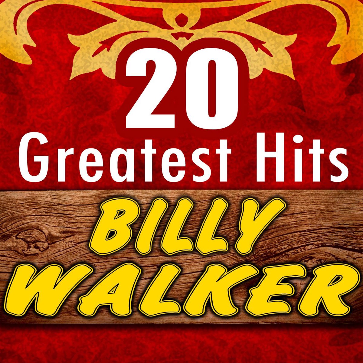 ‎Billy Walker: 20 Greatest Hits - Album by Billy Walker - Apple Music