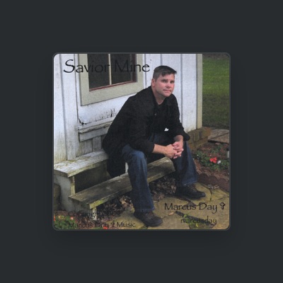 Marcus Day - Songs, Concert tickets & Videos