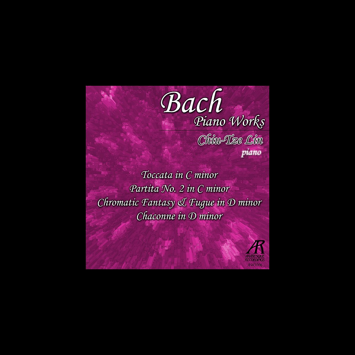 ‎Bach: Piano Works - Chiu-Tze Linのアルバム - Apple Music