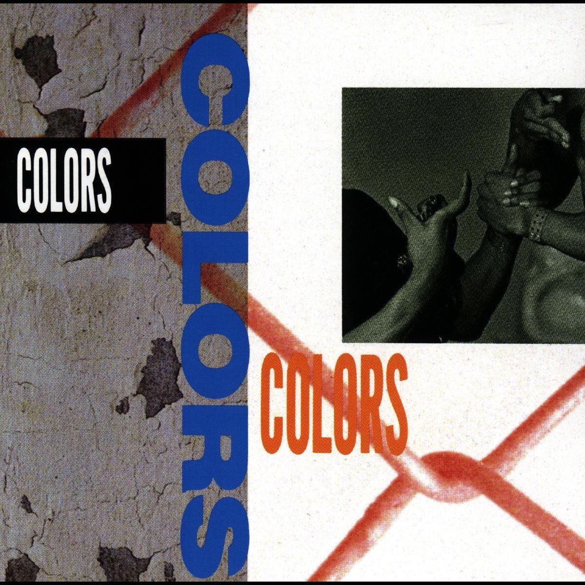 ‎Colors (Original Motion Picture Soundtrack) - Album by Various Artists ...