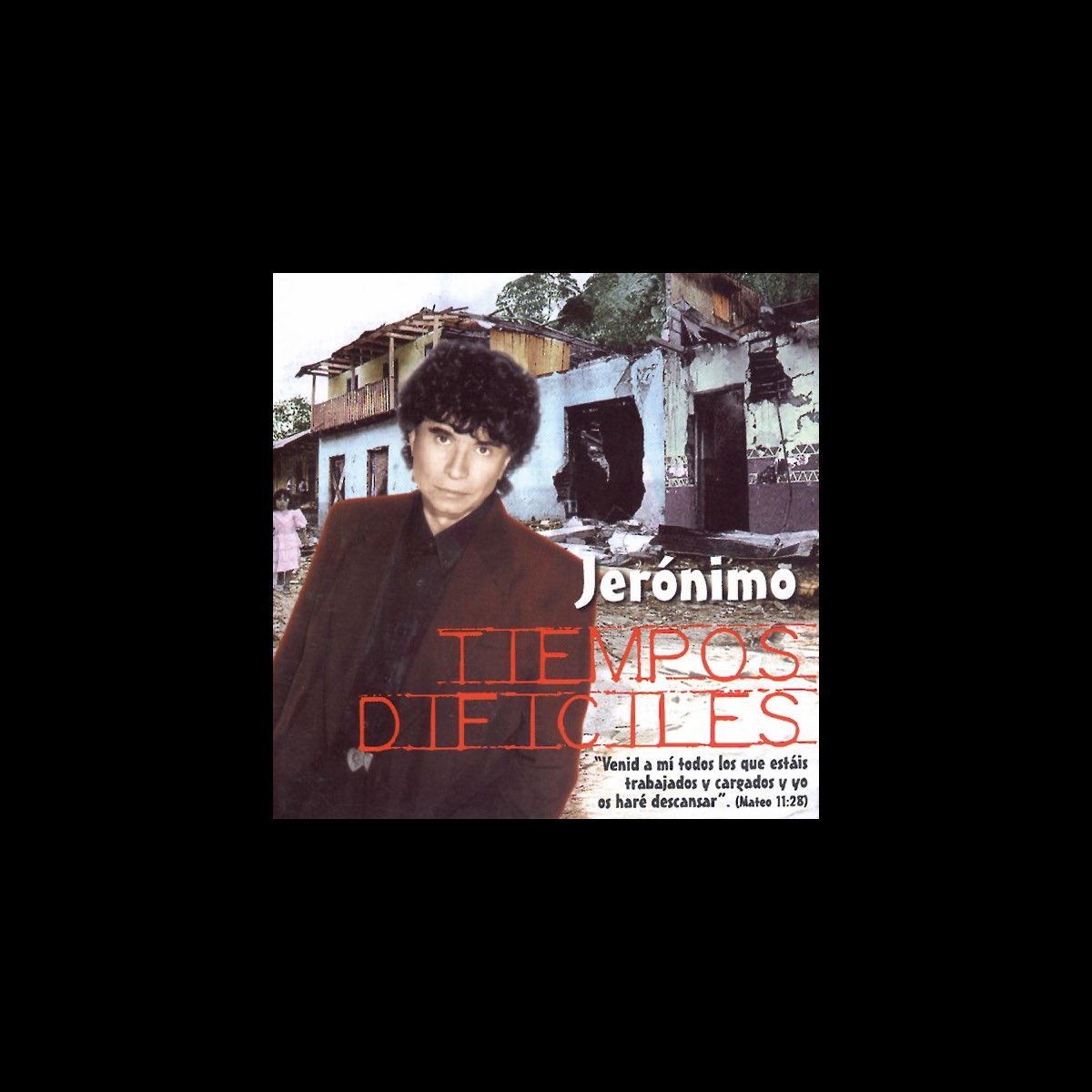 ‎Tiempos Dificiles - Album by Jeronimo - Apple Music