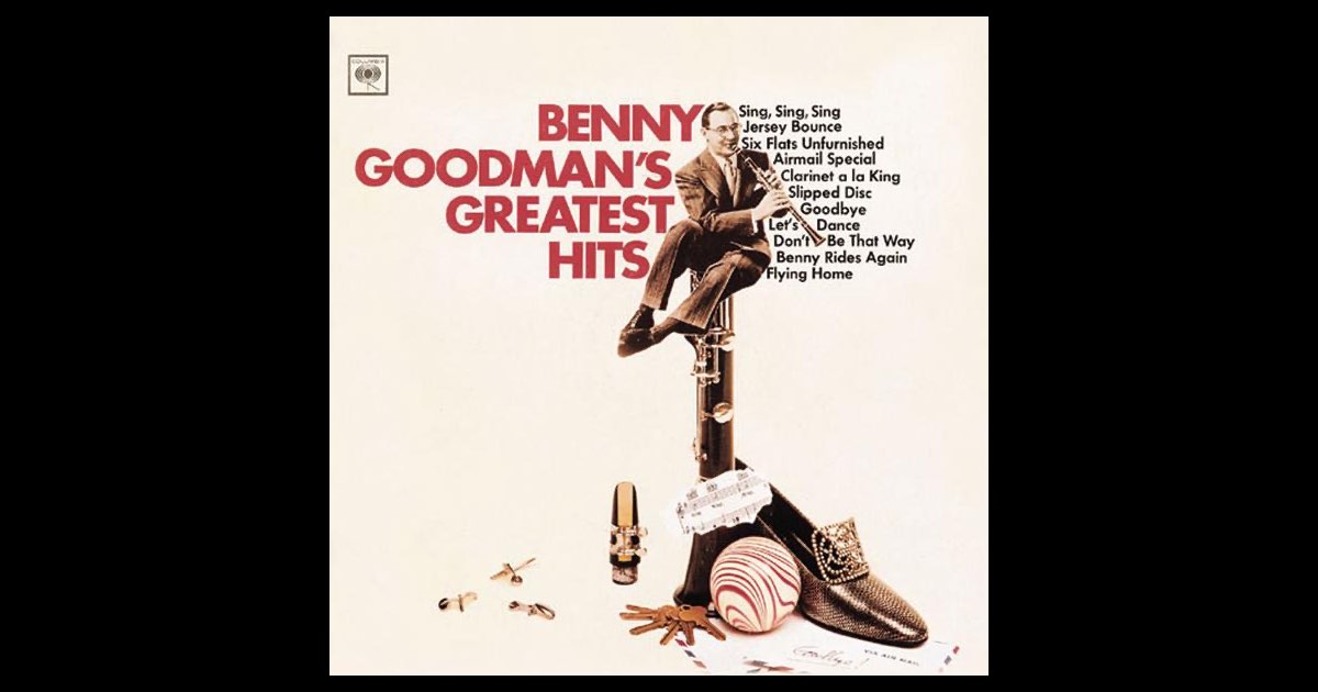 ‎Benny Goodman's Greatest Hits – Album von Benny Goodman – Apple Music