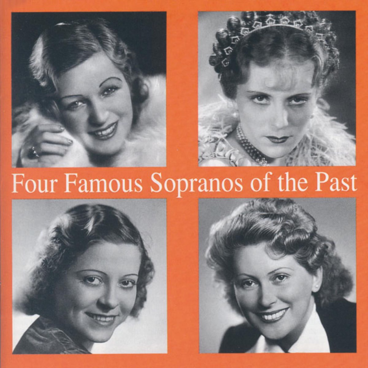 ‎Four Famous Sopranos Of The Past - Album by Maria Cebotari - Apple Music